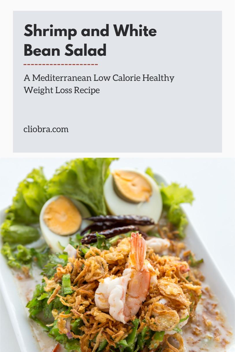 Shrimp and White Bean Salad – A Mediterranean Low Calorie Healthy ...